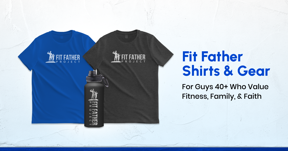 Fit Father Shirts & Gear